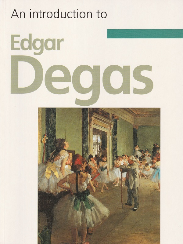 An introduction to Edgar Degas - 9780750235233 - Libris