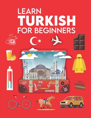 Learn Turkish for Beginners: First Words for Everyone (Learn Turkish ...