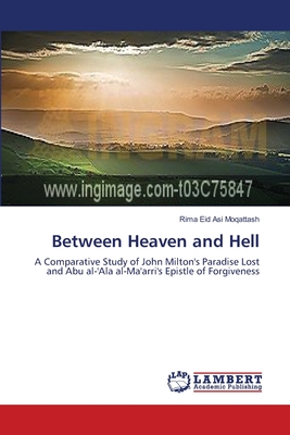 Between Heaven and Hell - Rima Eid Asi Moqattash - Libris