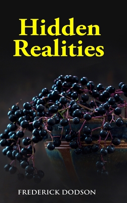 Hidden Realities - Frederick Dodson - 9781008986770 - Libris