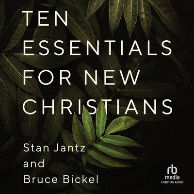Ten Essentials for New Christians - Stan Jantz - 9798874724238 - Libris
