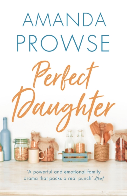 Perfect Daughter - Amanda Prowse - 9781784970352 - Libris