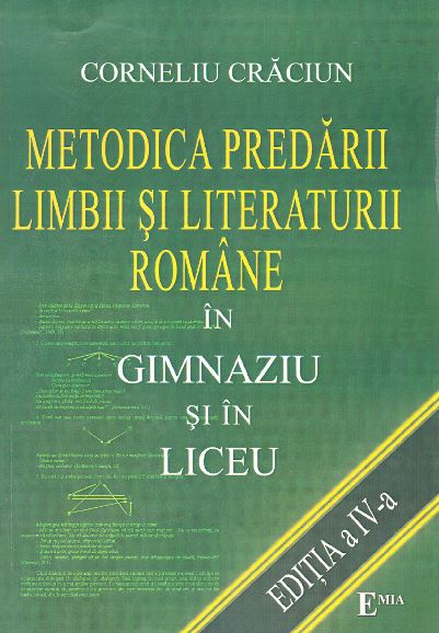 Metodica predarii limbii si literaturii romane in gimnaziu si in liceu ...