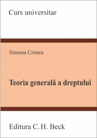 Teoria Generala A Dreptului - Simona Cristea - 9786061804320 - Libris